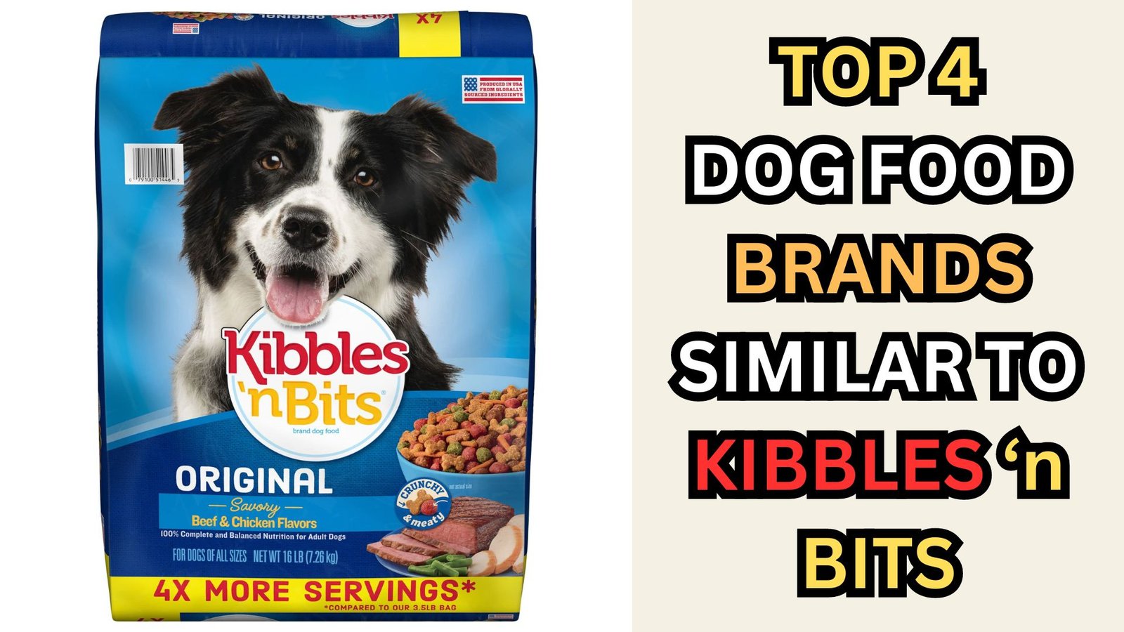 Top 4 Alternative Dog Food Brands Similar To Kibbles & Bits